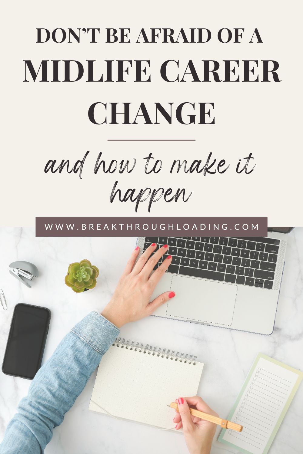 Don’t be afraid of a midlife career change (and how to make it happen ...