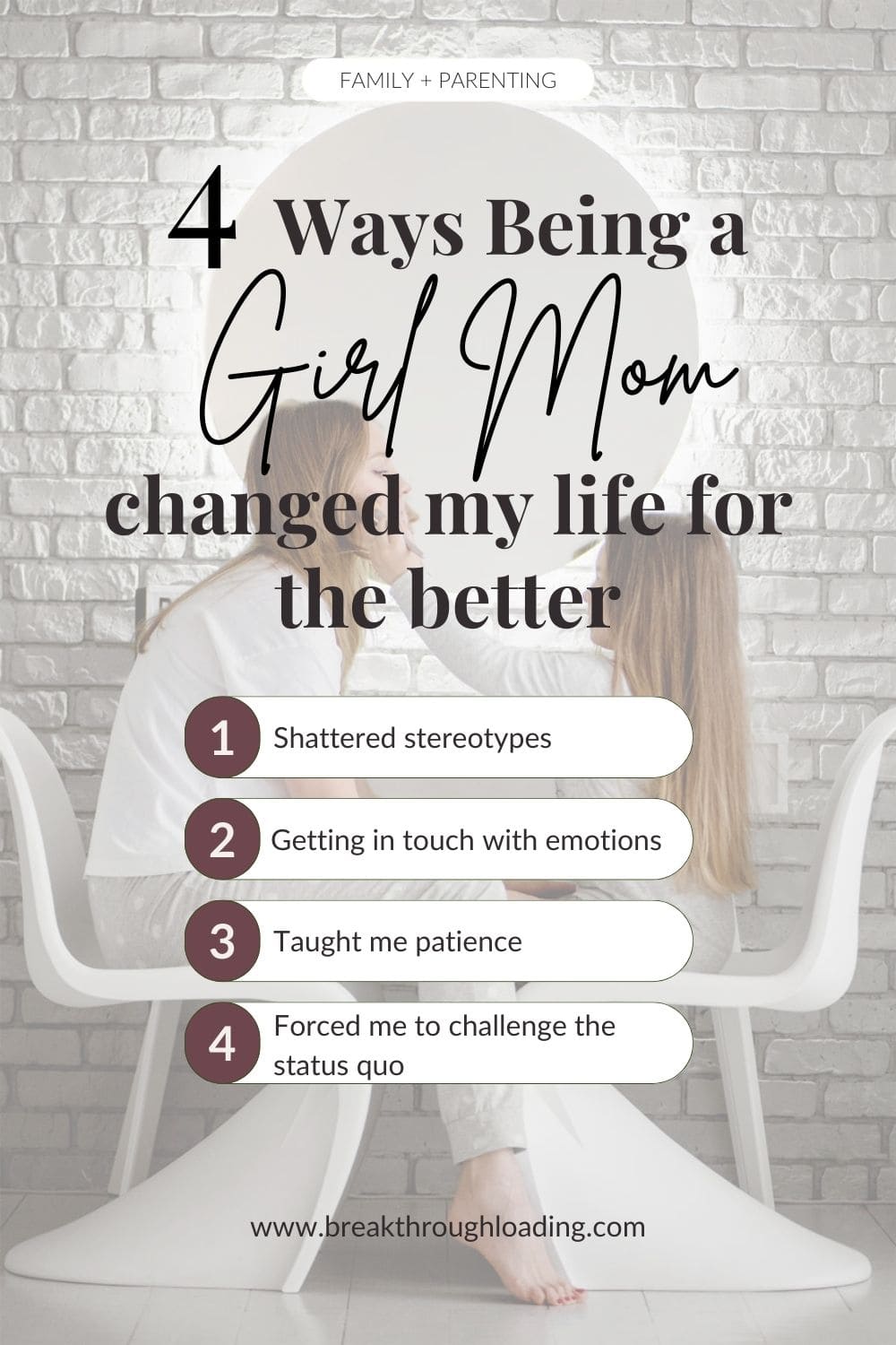 4 ways being a girl mom changed my life for the better | Breakthrough ...